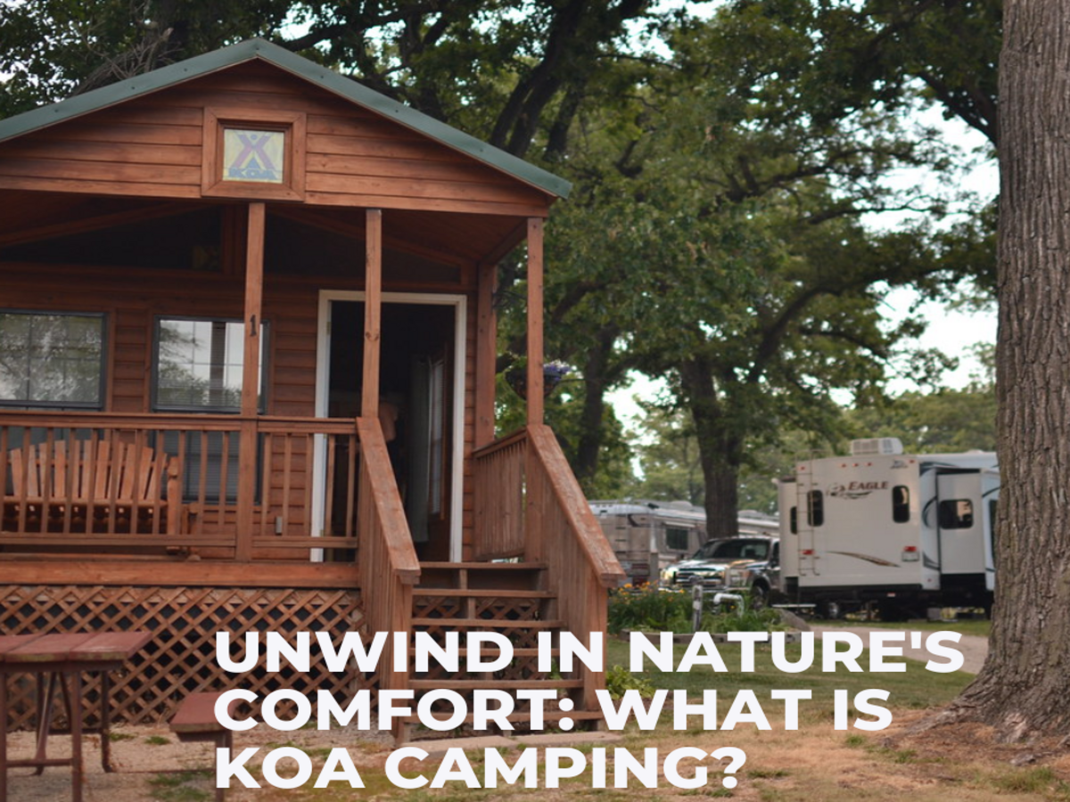 What is KOA? Unwind in Nature's Comfort