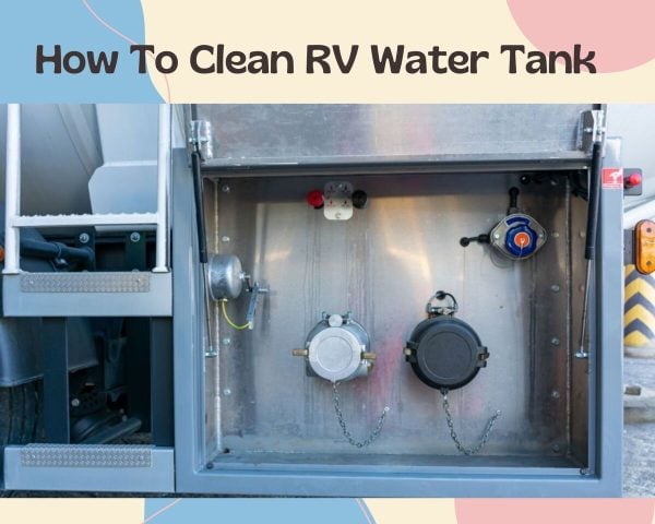 How To Clean RV Water Tank